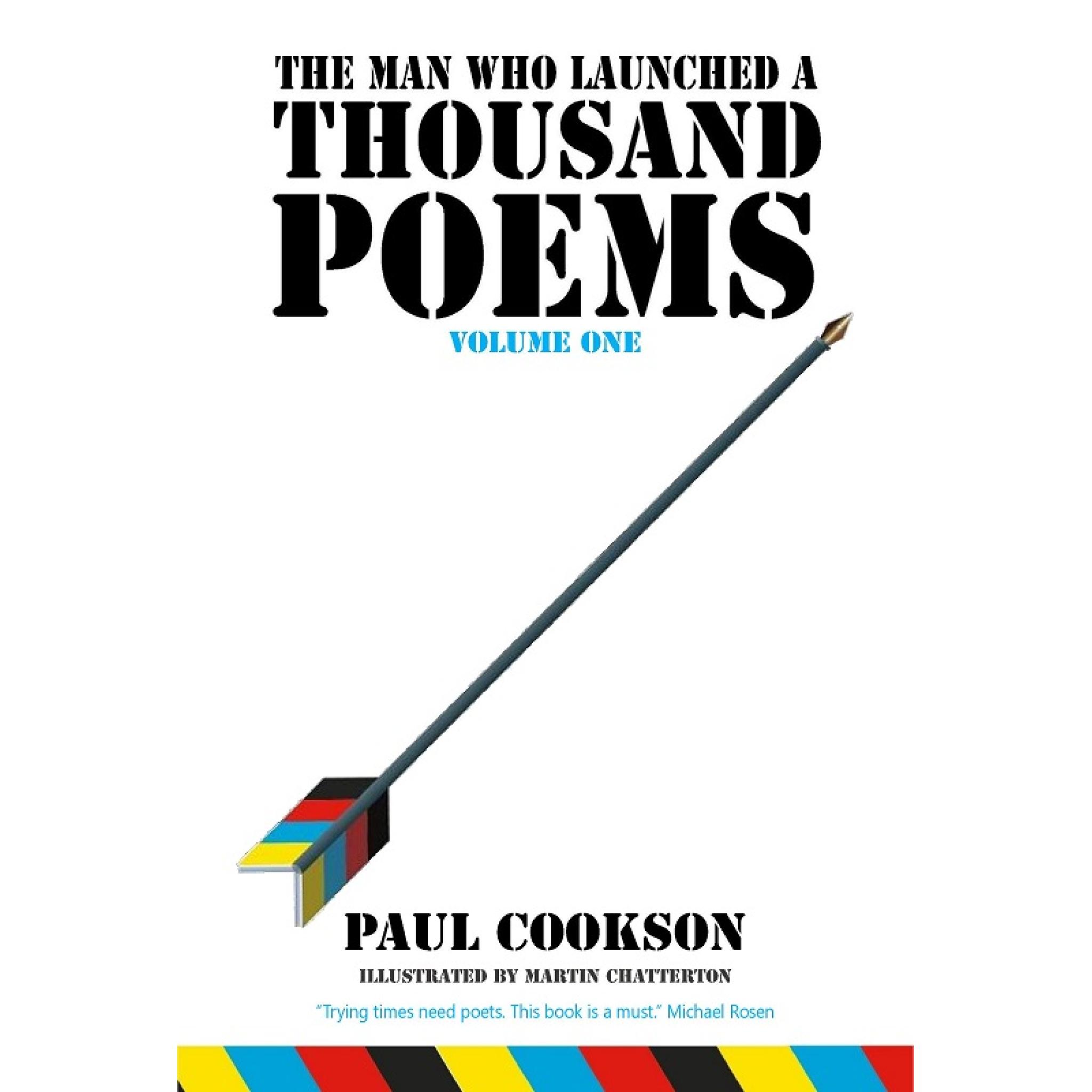 The Man Who Launched a Thousand Poems, Vol 1 | Flapjack Press